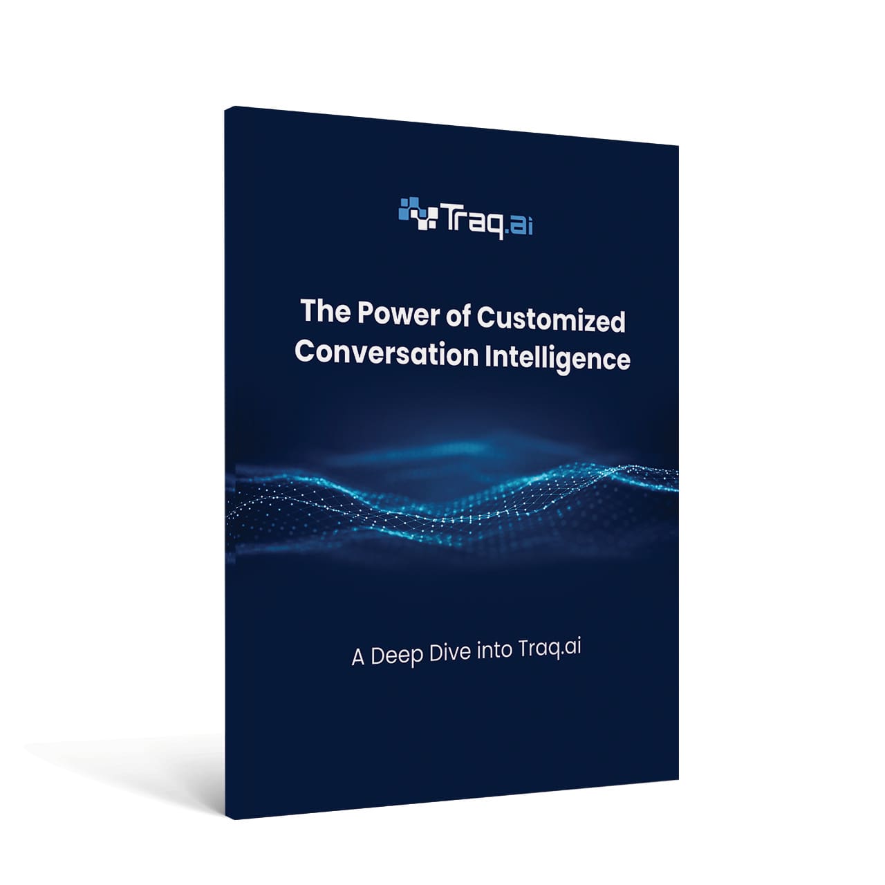 The Power Of Customized Conversation Intelligence